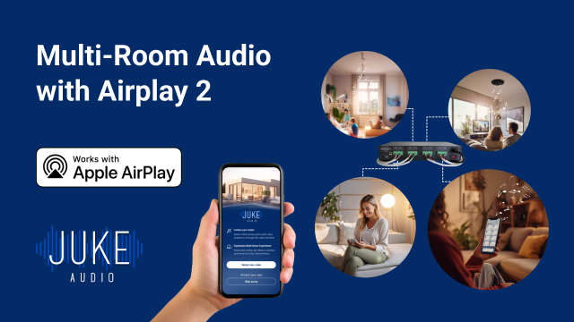 Juke Audio App Ready - Stream audio throughout your home under full control with Juke Audio.